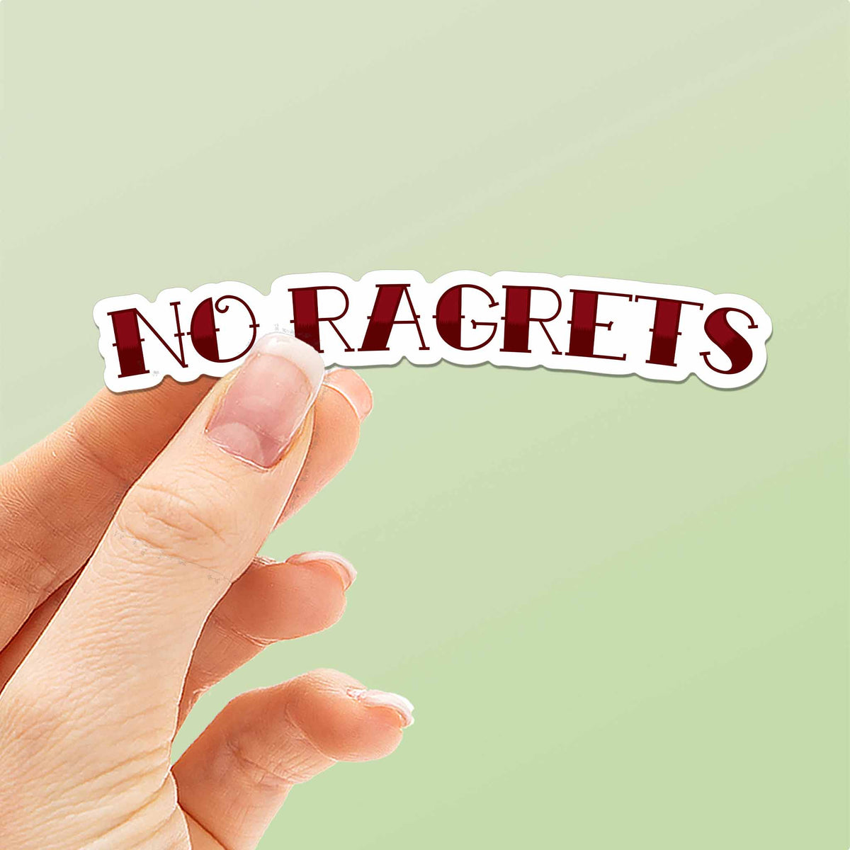 No Ragrets Sticker, Mini – Sentinel Supply
