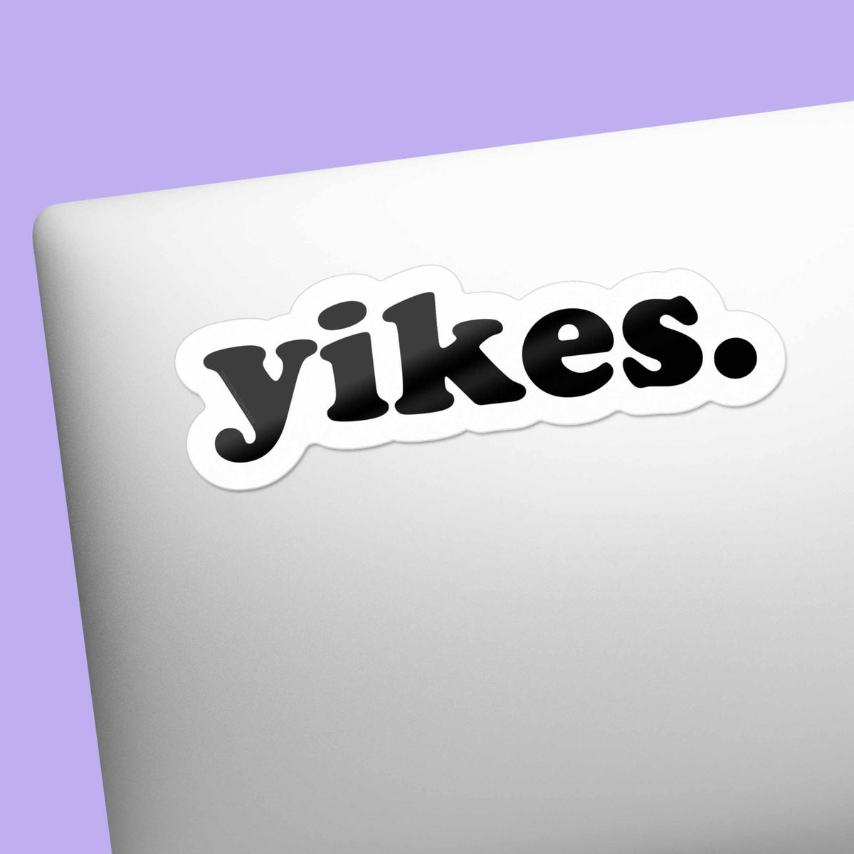 Yikes Sticker – Sentinel Supply
