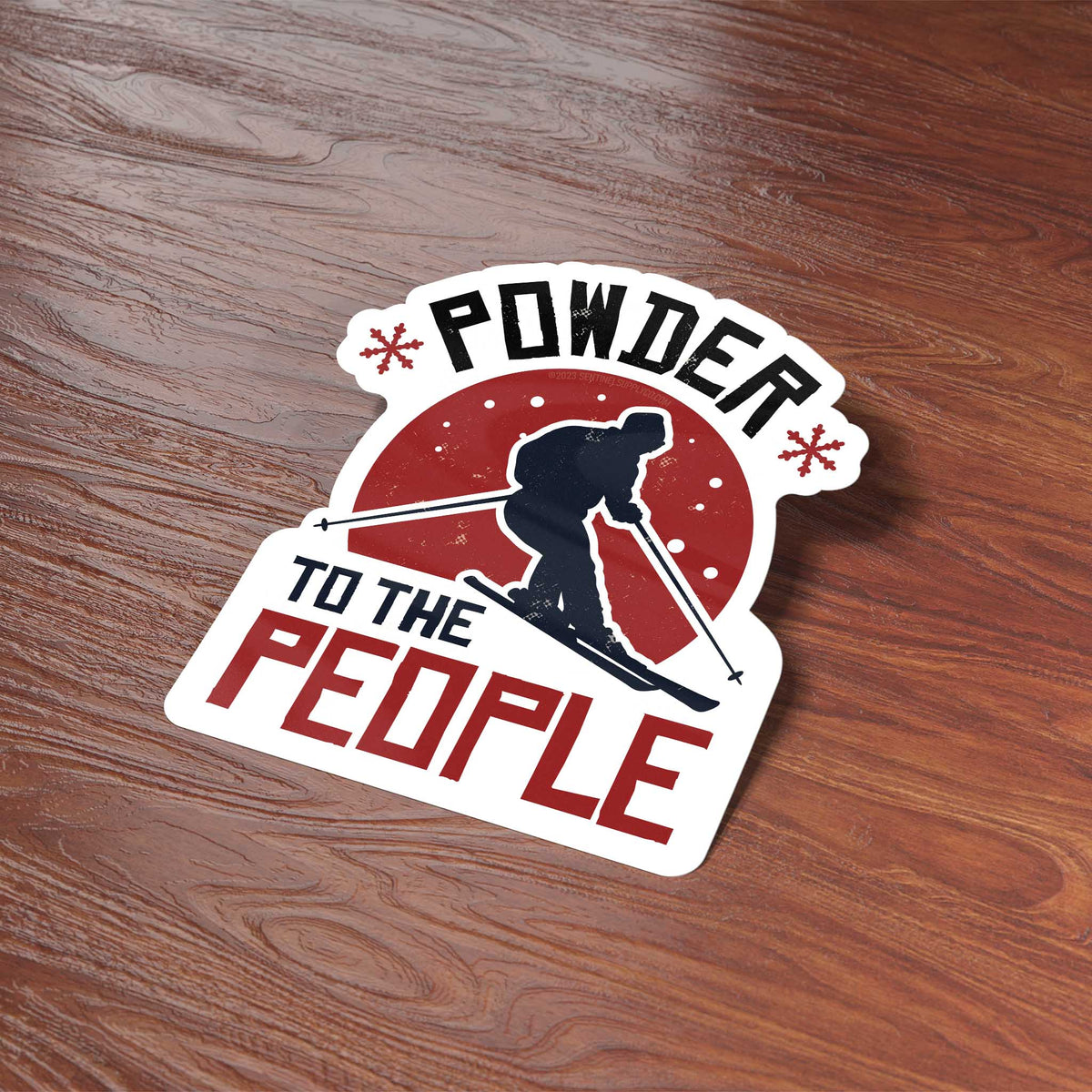 Powder to the People Funny Skiing Bumper Sticker – Sentinel Supply
